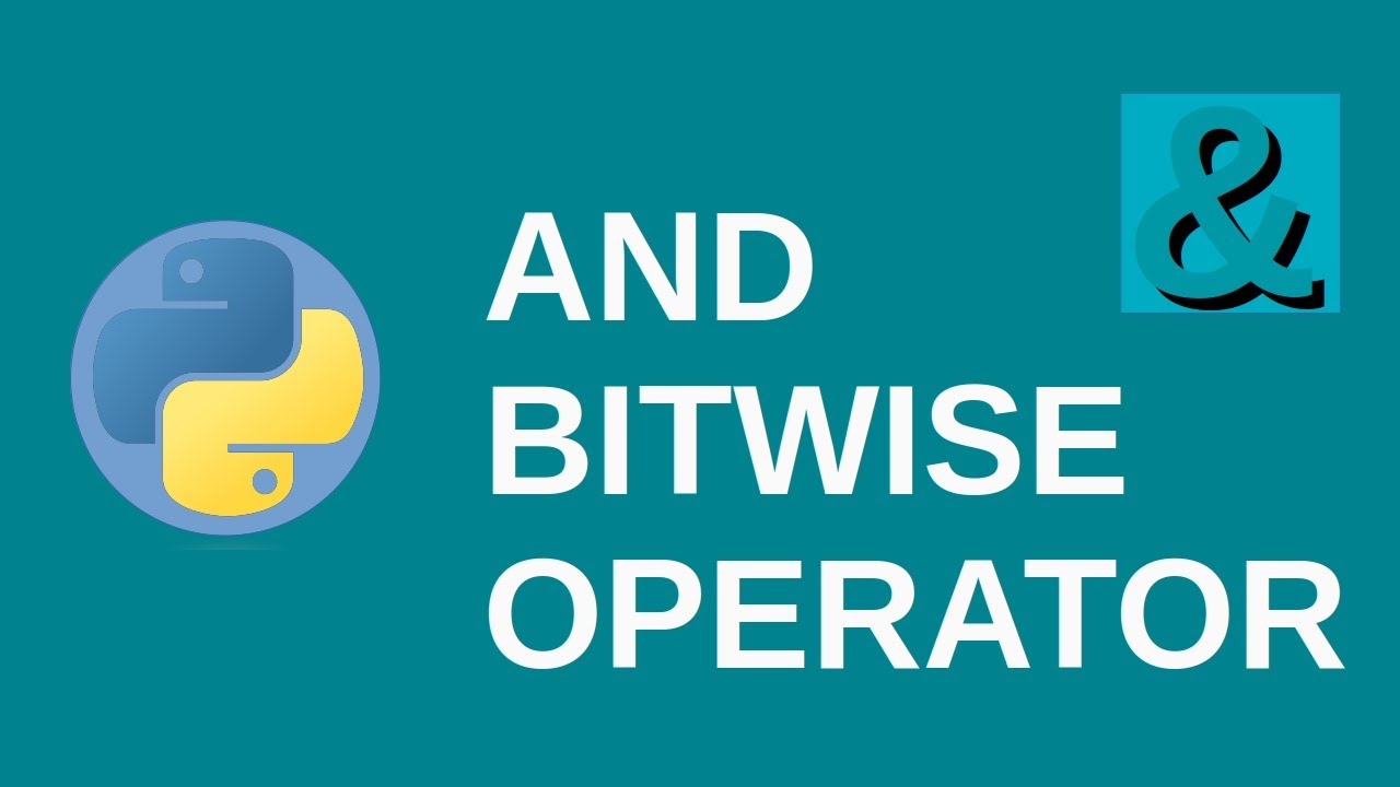 And Bitwise Operator Python Python Tutorial For Beginners