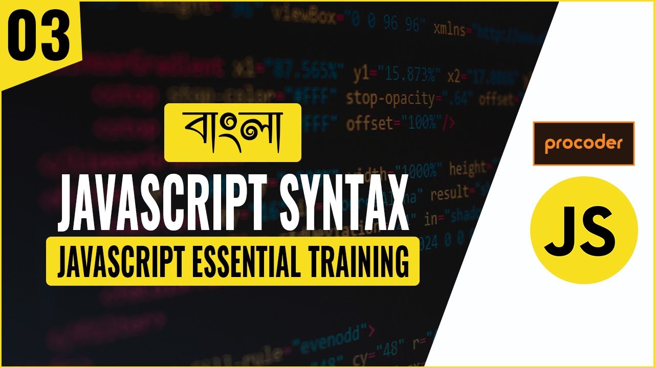 Javascript Tutorial For Beginners In Bangla Javascript Syntax Part