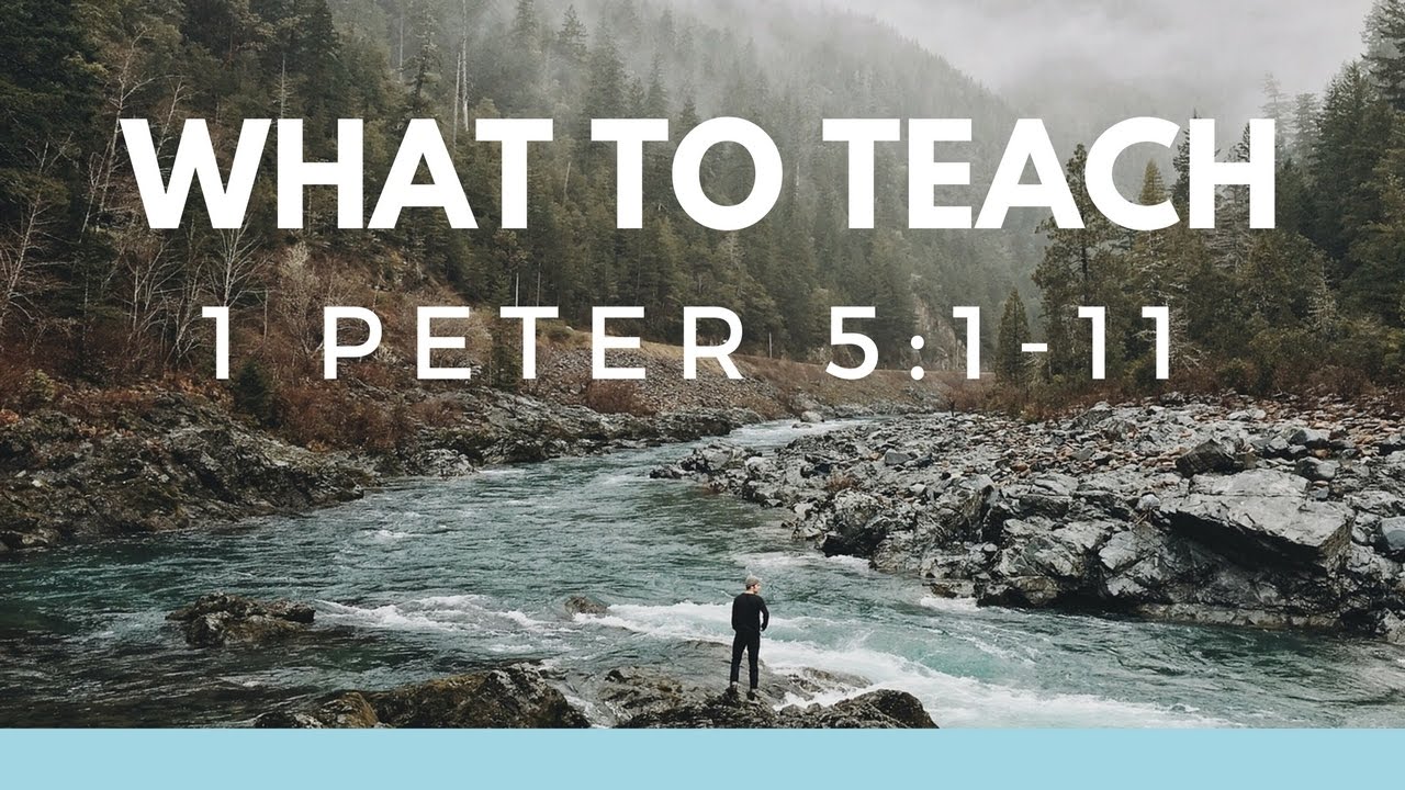 1 Peter 5 1 11 Youtube
