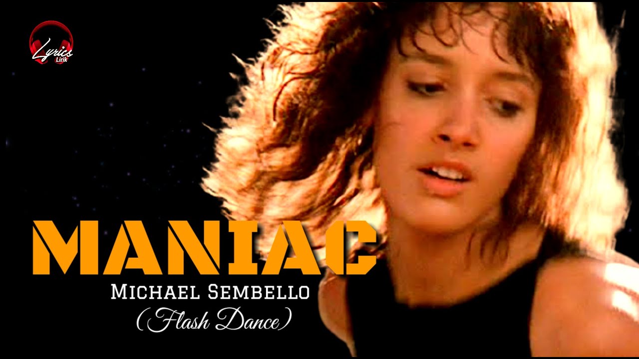 Maniac Michael Sembello Flashdance 80 S Lyrics Lirik Youtube