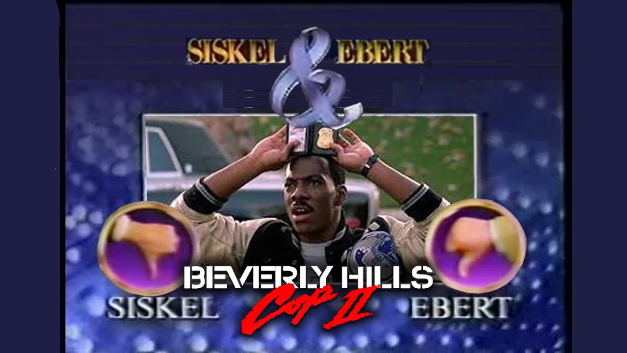 Siskel Ebert 1987 Beverly Hills Cop Ii Amazing Grace And Chuck