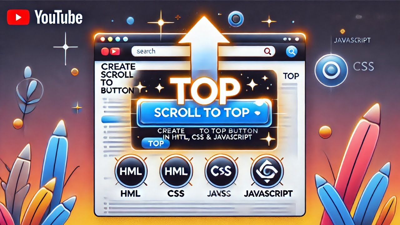 рџљђ How To Create A Scroll To Top Button Using Html Css Javascript