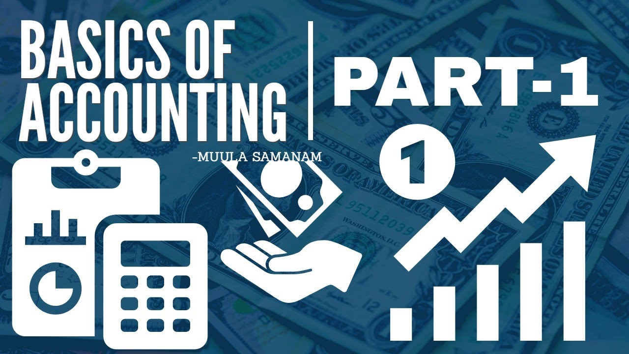 Basic Accounting Part 1 Youtube