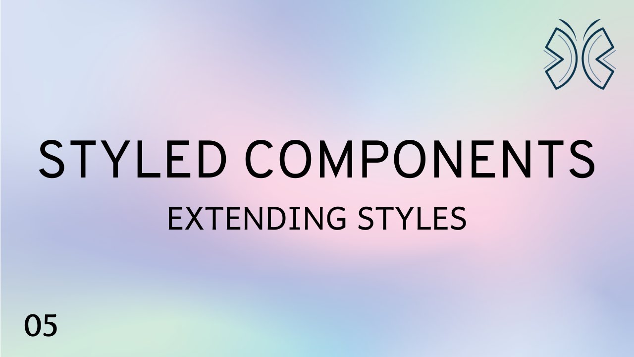 React Styled Components 5 Extending Styles Youtube