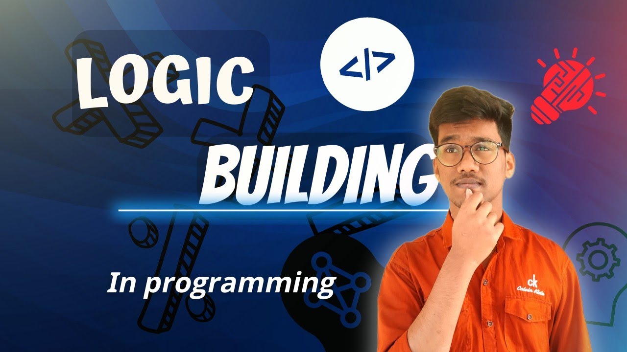 How To Build Logics In Programming Fastly Youtube