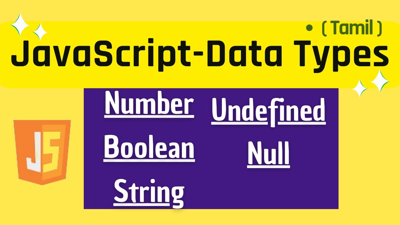 Javascript Datatypes In Tamil String Undefined Null Difference
