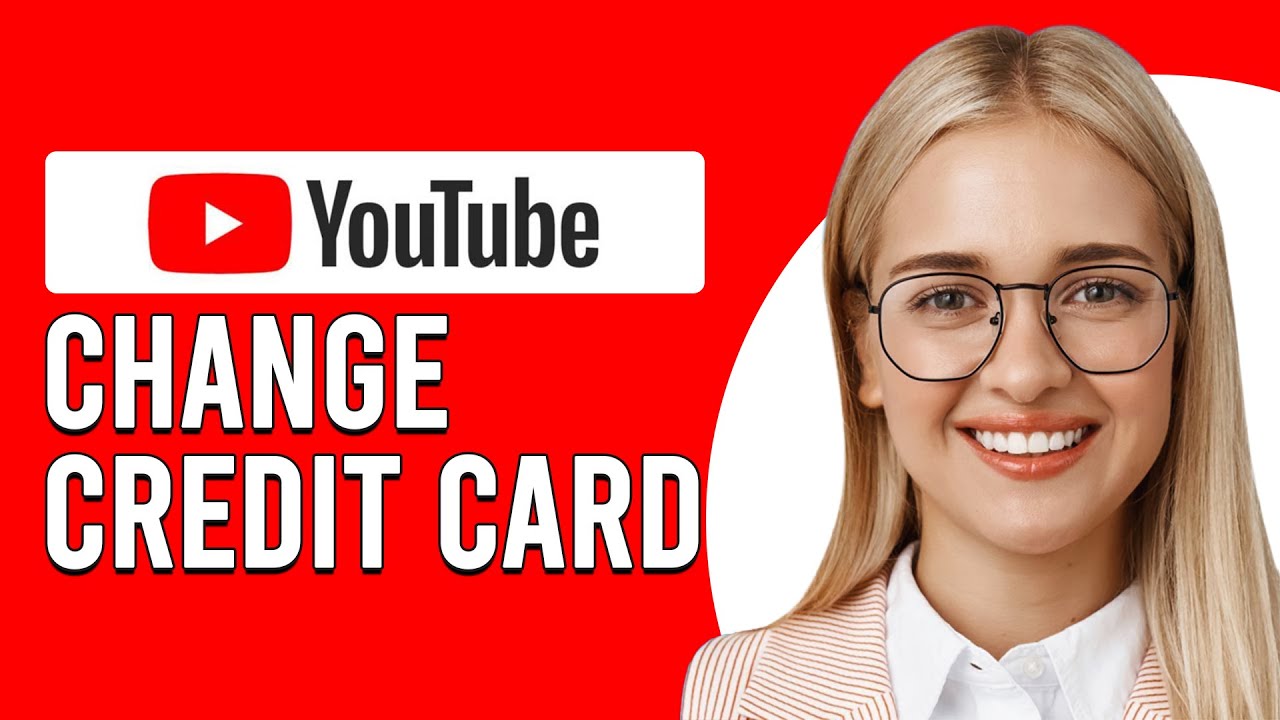 How To Change The Credit Card On Tv How To Update The Credit