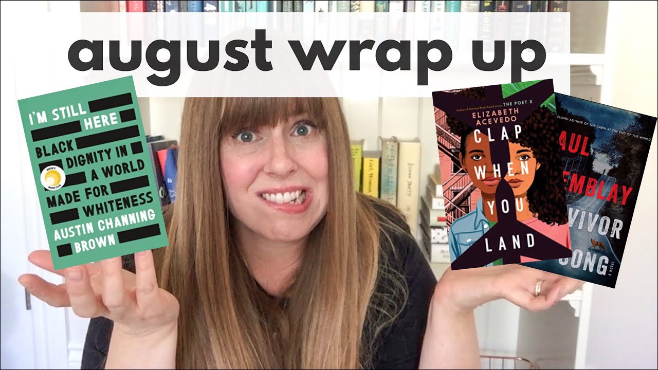 August Wrap Up Part 2 Youtube