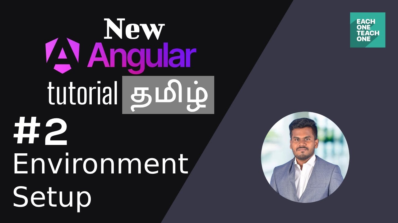 Angular Environment Setup Each One Teach One Youtube