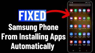 How To Stop Android Phone From Automatically Installing Apps 2025 By