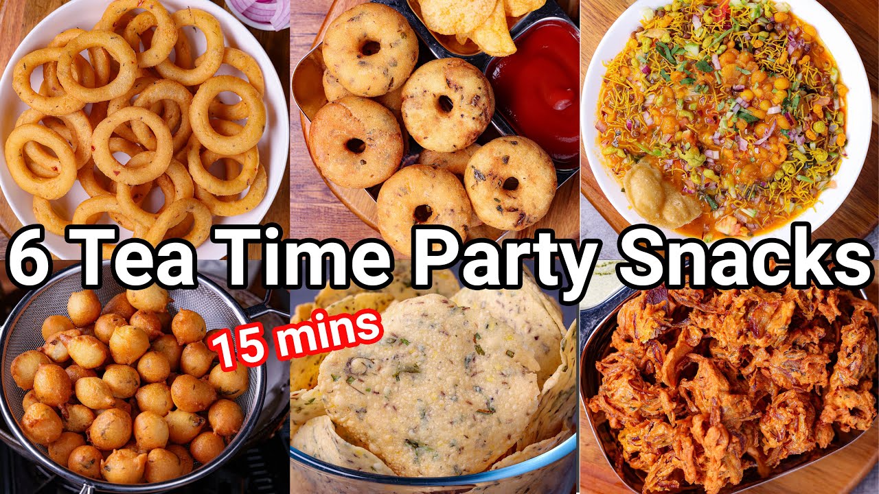 6 Tea Time Party Snacks Recipes In 15 Mins Crispy Crunchy Tasty