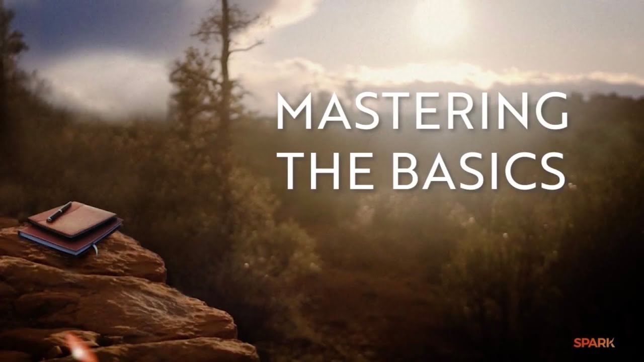 Mastering The Basics Youtube