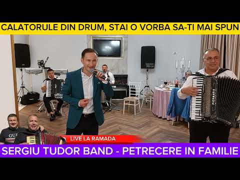 SERGIU TUDOR BAND - PETRECERE IN FAMILIE - CALATORULE DIN DRUM | Audio