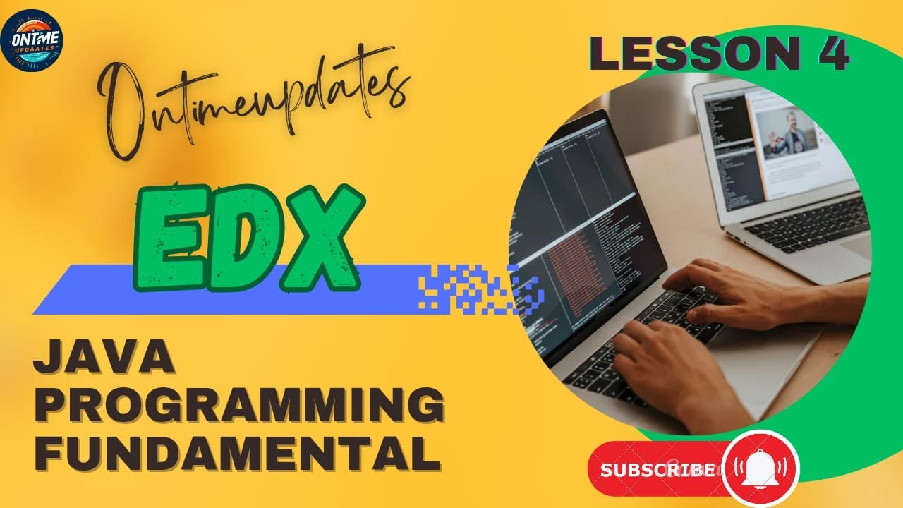 Lesson 4 Edx Java Programming Fundamentals Edx Coding