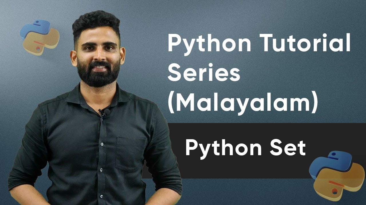 Part 30 Python Set Python Malayalam Tutorial Series Youtube