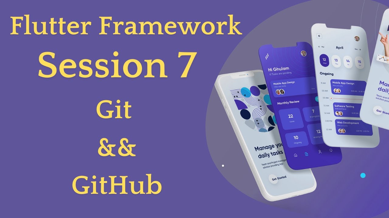تعلم Flutter Framework المحاضرة 7 Git And Git Hub Youtube