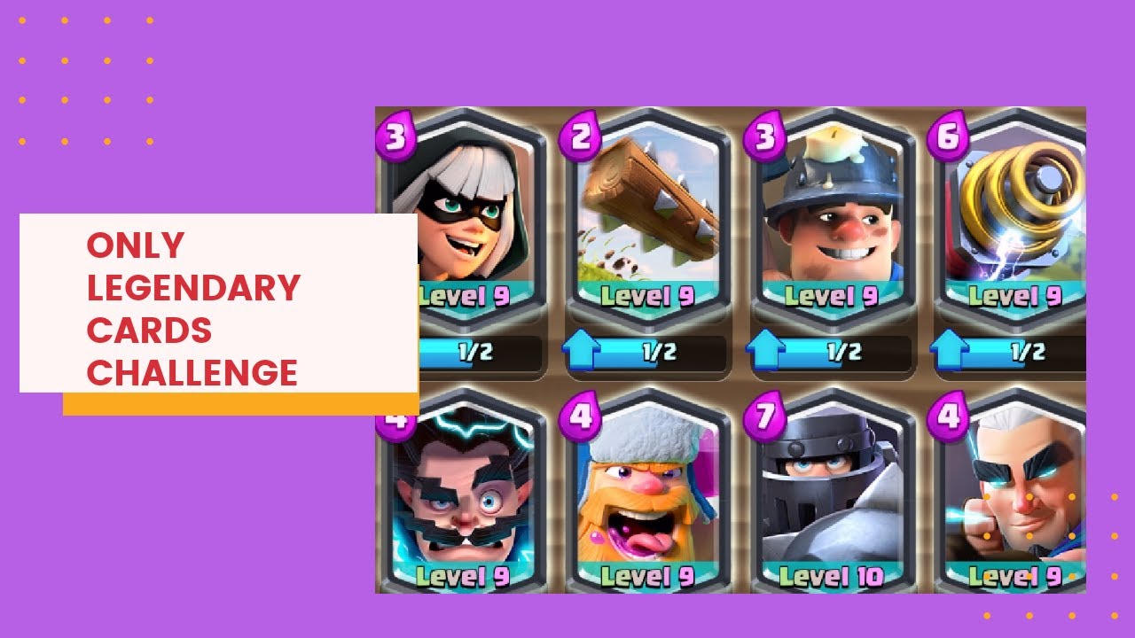 Only Legendary Cards Challenge Clash Royale Videos Gamezon Yt Youtube