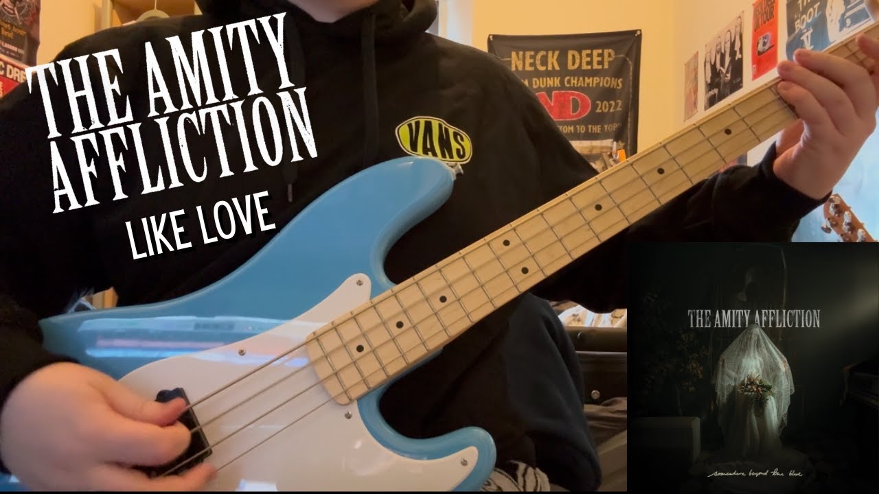 The Amity Affliction Like Love Bass Cover Youtube