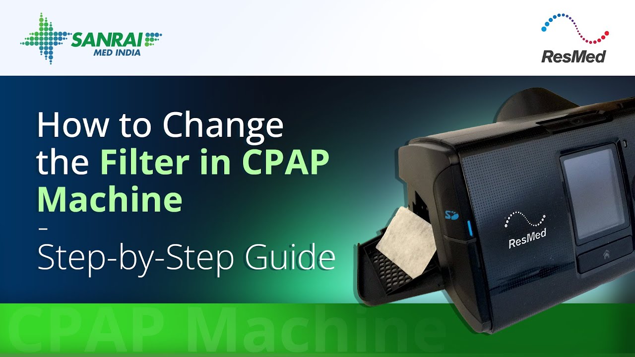 How To Change Filter In Cpap Machine At Arthur Dwyer Blog