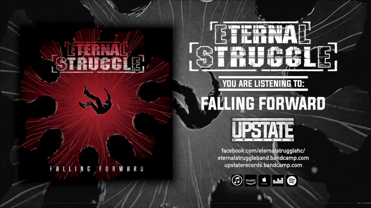 Eternal Struggle Falling Forward Youtube Music
