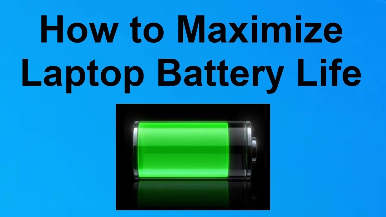 How To Maximize Laptop Battery Life Pro Tips For Longevity Youtube