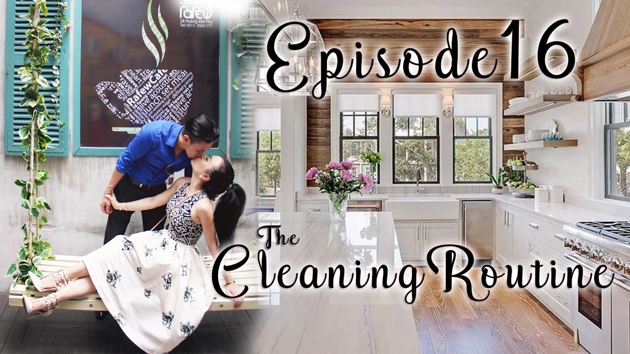 Home Makeover House Cleaning Routine Youtube