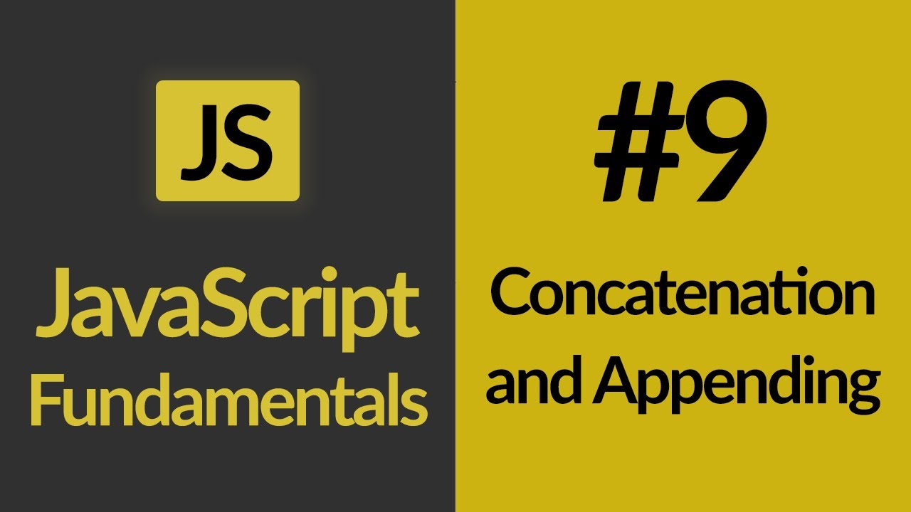 Concatenation Appending Javascript For Beginners Javascript