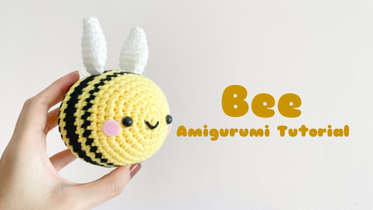 Bee Amigurumi Crochet Tutorial Step By Step Free Pattern Youtube