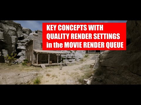 Movie Render Queue Quality Settings In Unreal Engine 5 Youtube