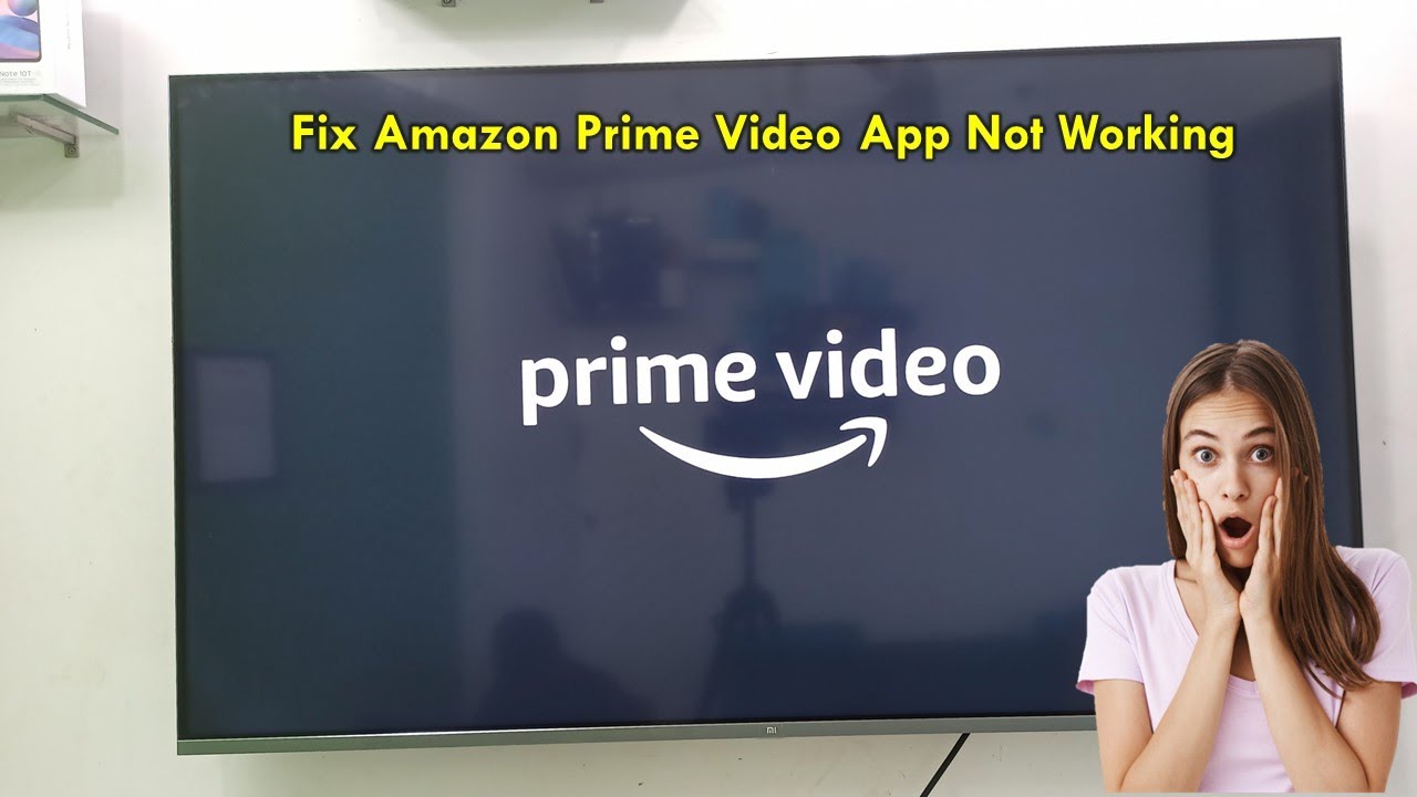How To Fix Amazon Prime Video Not Working And Stuck At Loading Problem