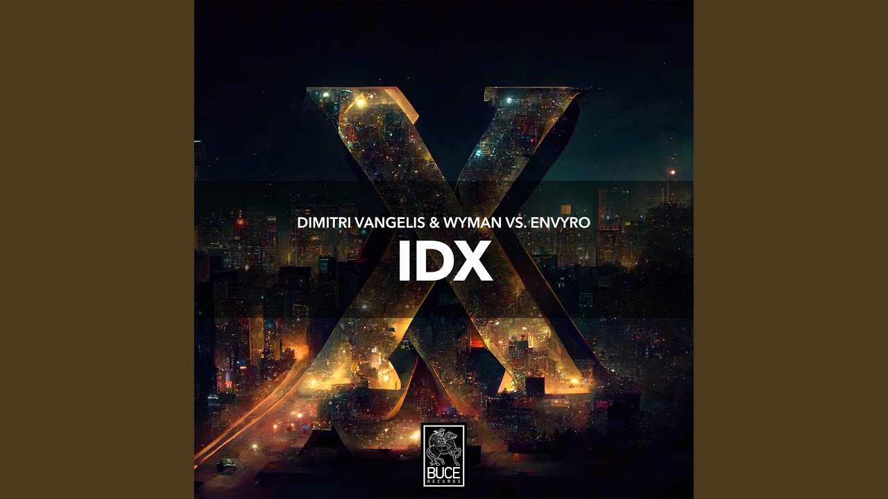 Idx Extended Version Youtube