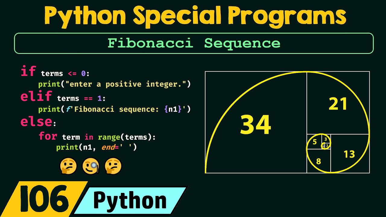 Python Special Programs Fibonacci Sequence Youtube