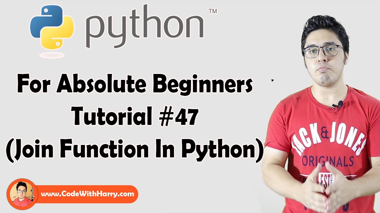Join Function In Python Python Tutorials For Absolute Beginners In