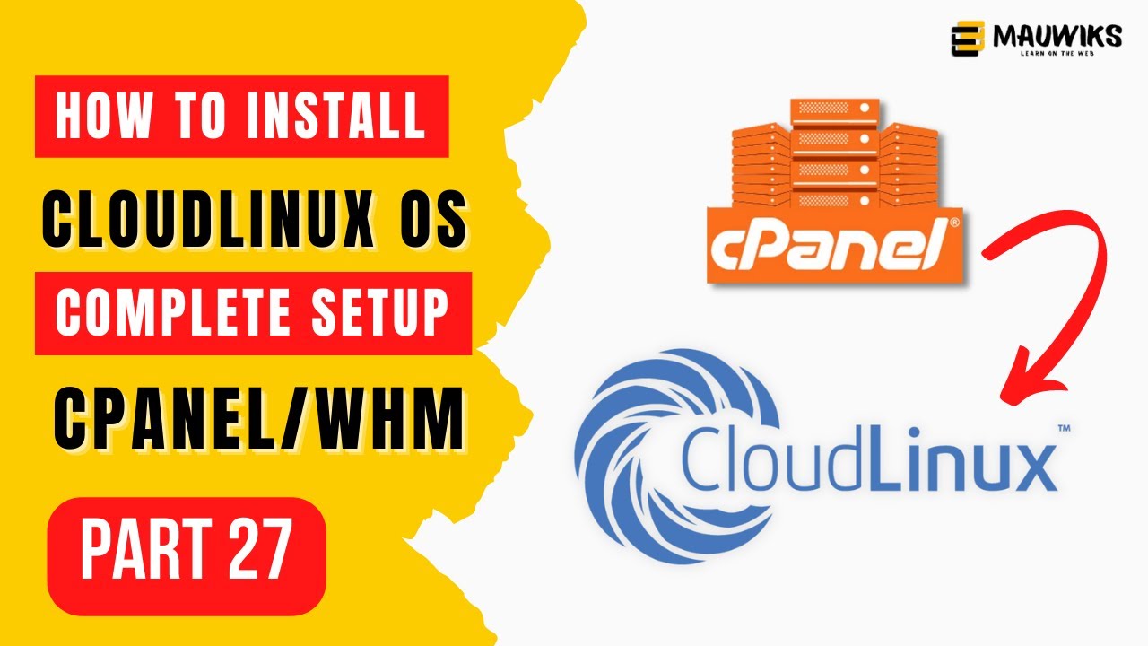 How To Install And Setup Cloudlinux On Cpanel Whm Make Money With
