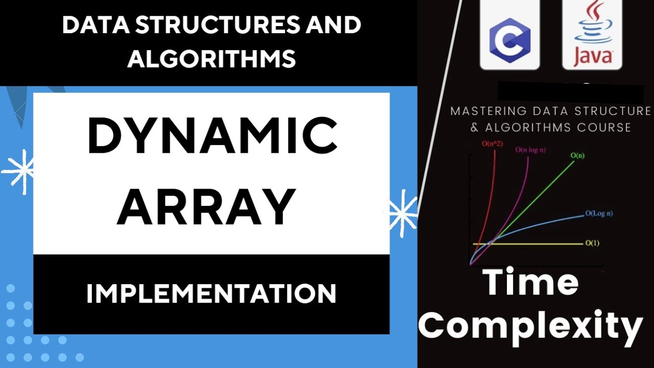 Dynamic Array Implementation From Theory To Practice Youtube