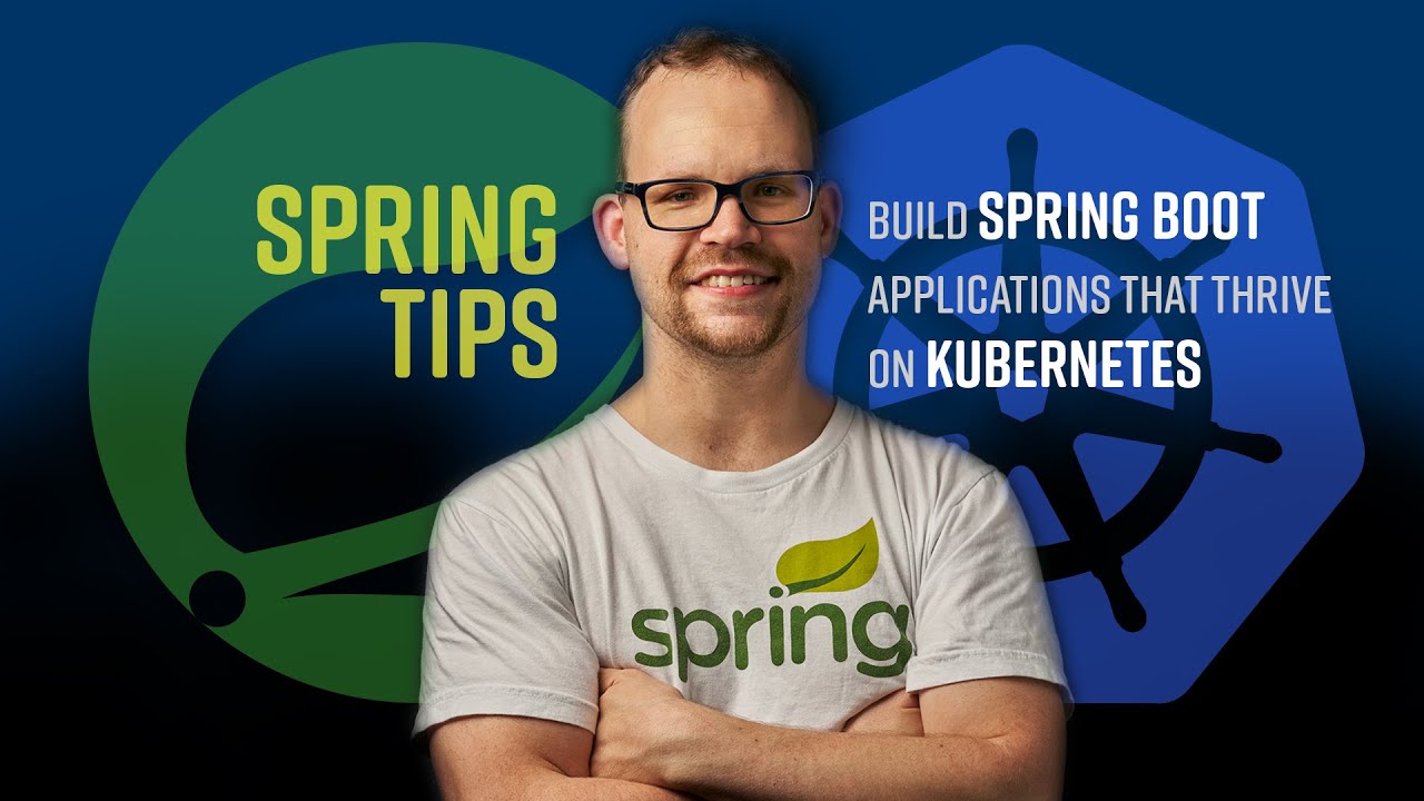 Spring Tips Kubernetes Native Java Youtube