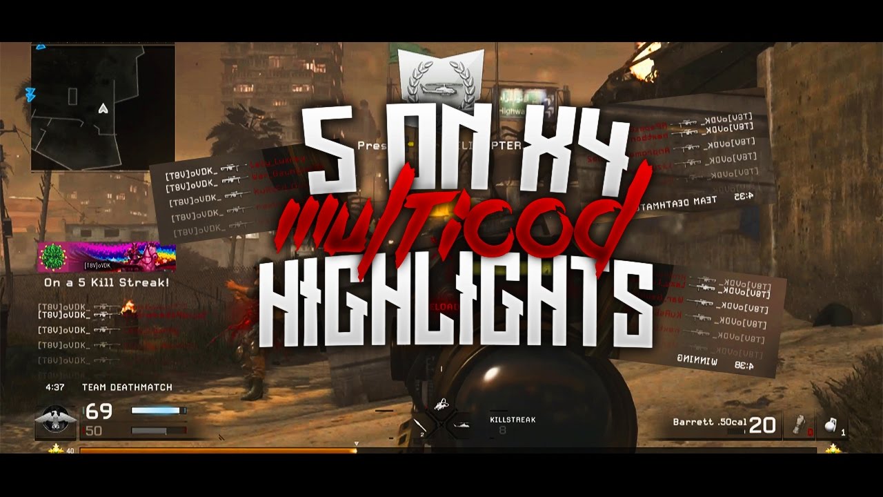 5 Onscreen X4 Multi Cod Highlights Vodkoa Youtube