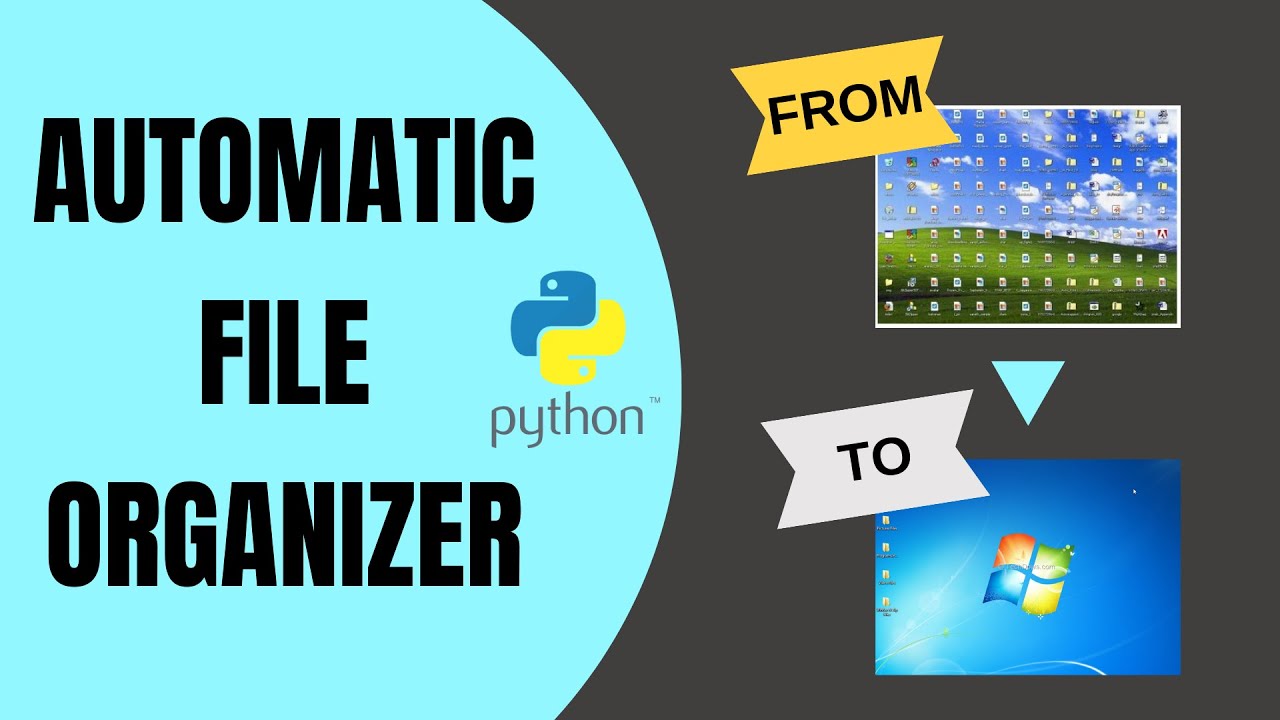 Python Automation Project Automatic Desktop Cleanup Youtube