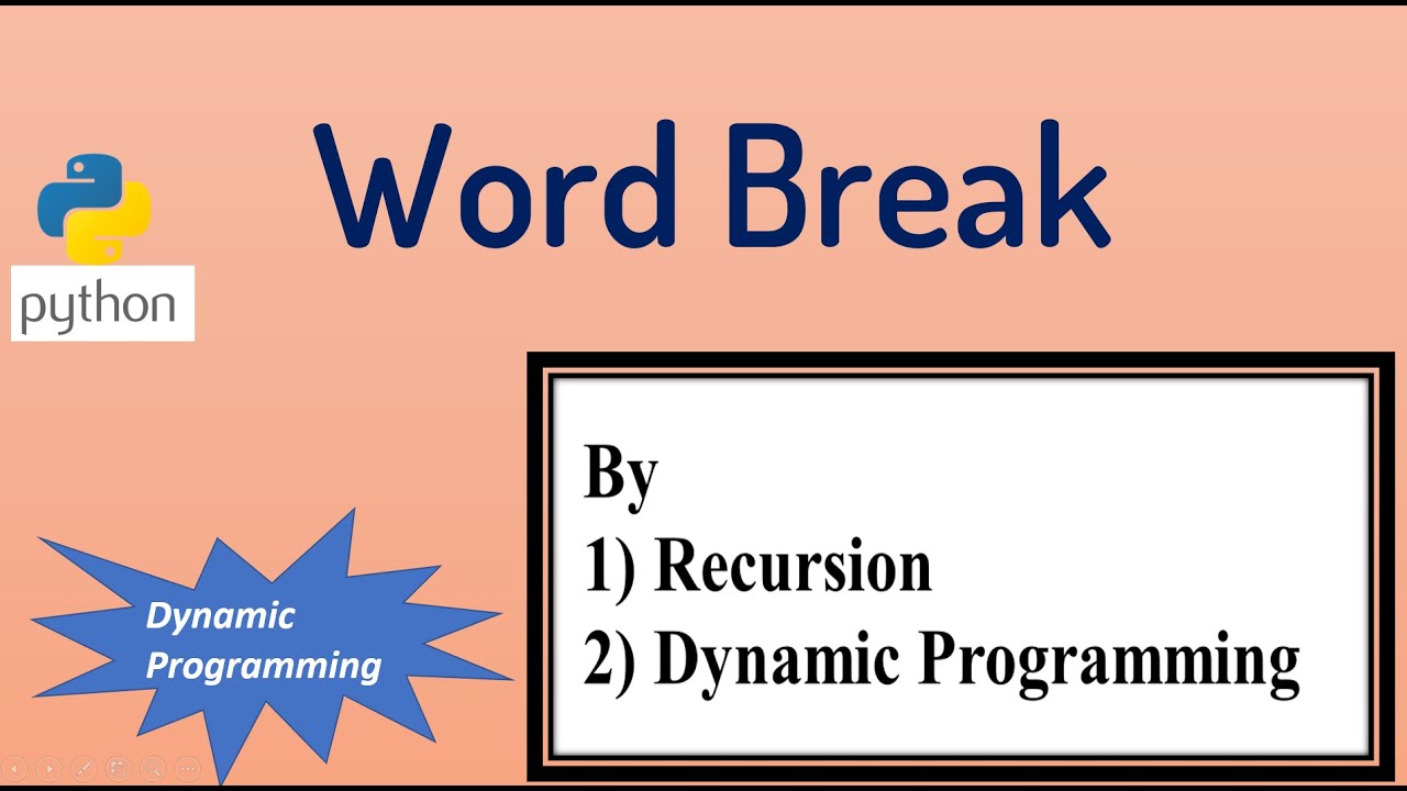 Word Break Problem Dynamic Programming Python Code Youtube