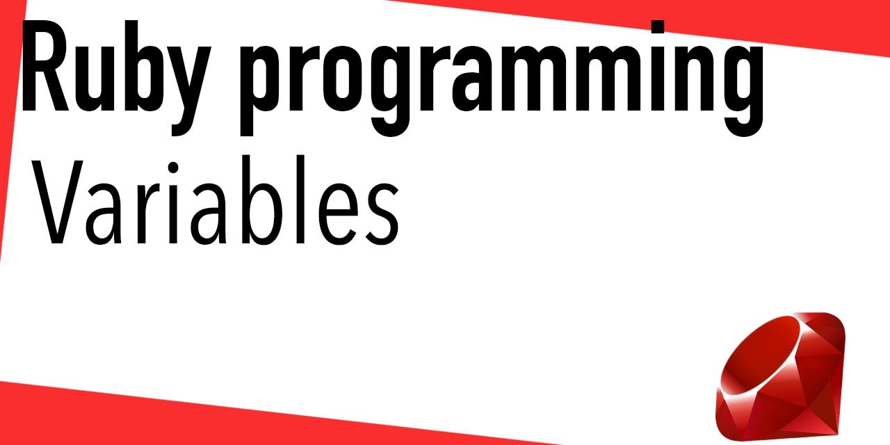 Ruby Tutorial Variables Youtube