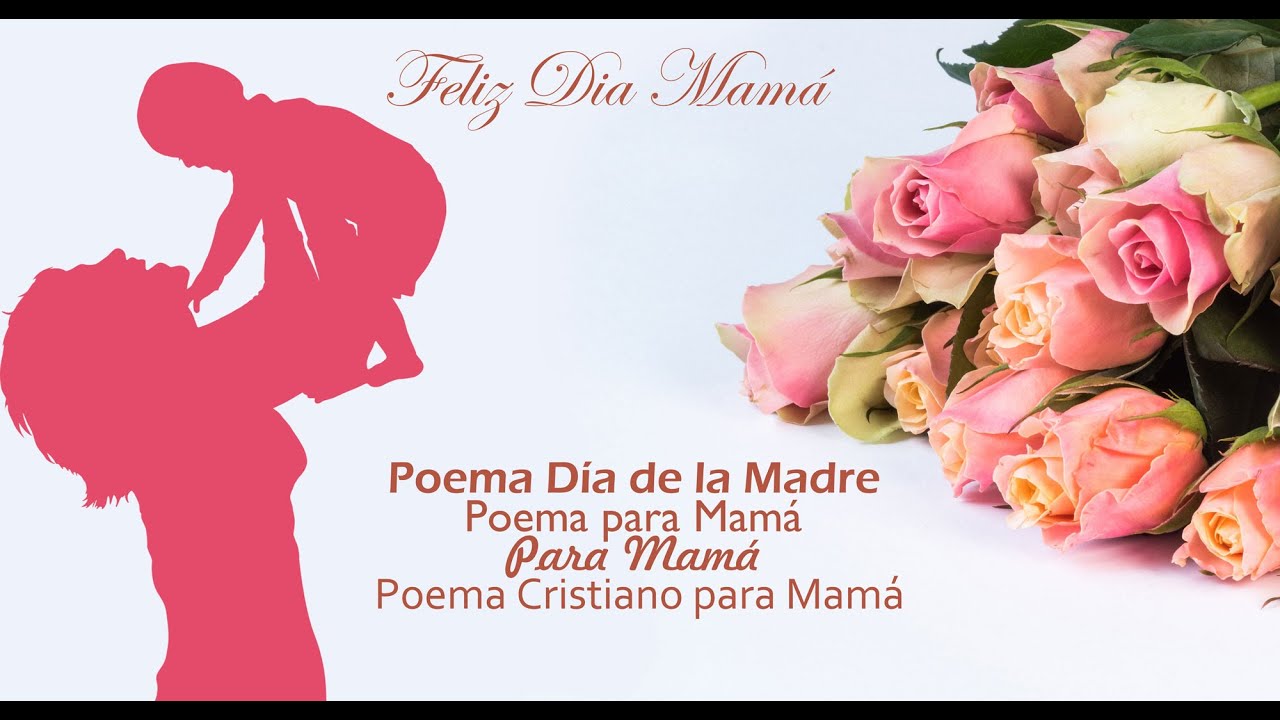 Feliz Dia Mama Poema