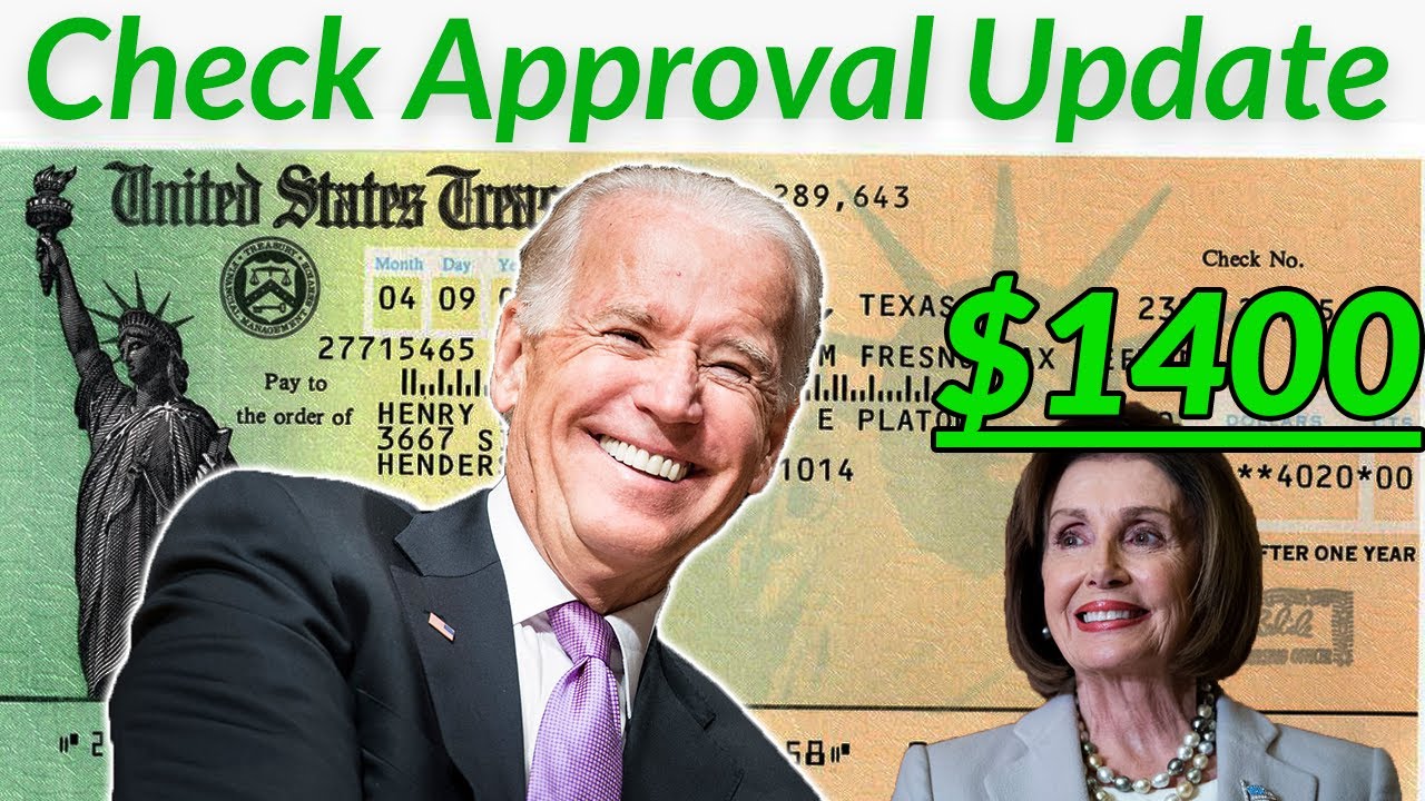 Stimulus Update Check Approval Update 1400 Stimulus Checks