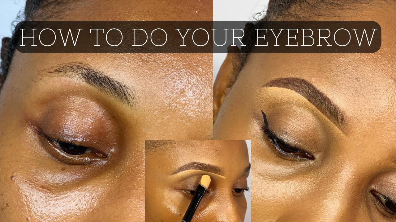 How To Eyebrow Tutorial For Beginners Updated Brow Routine Quick
