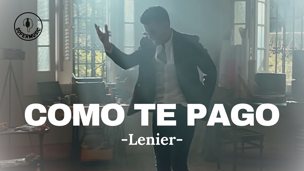 Lenier Como Te Pago Letra Youtube