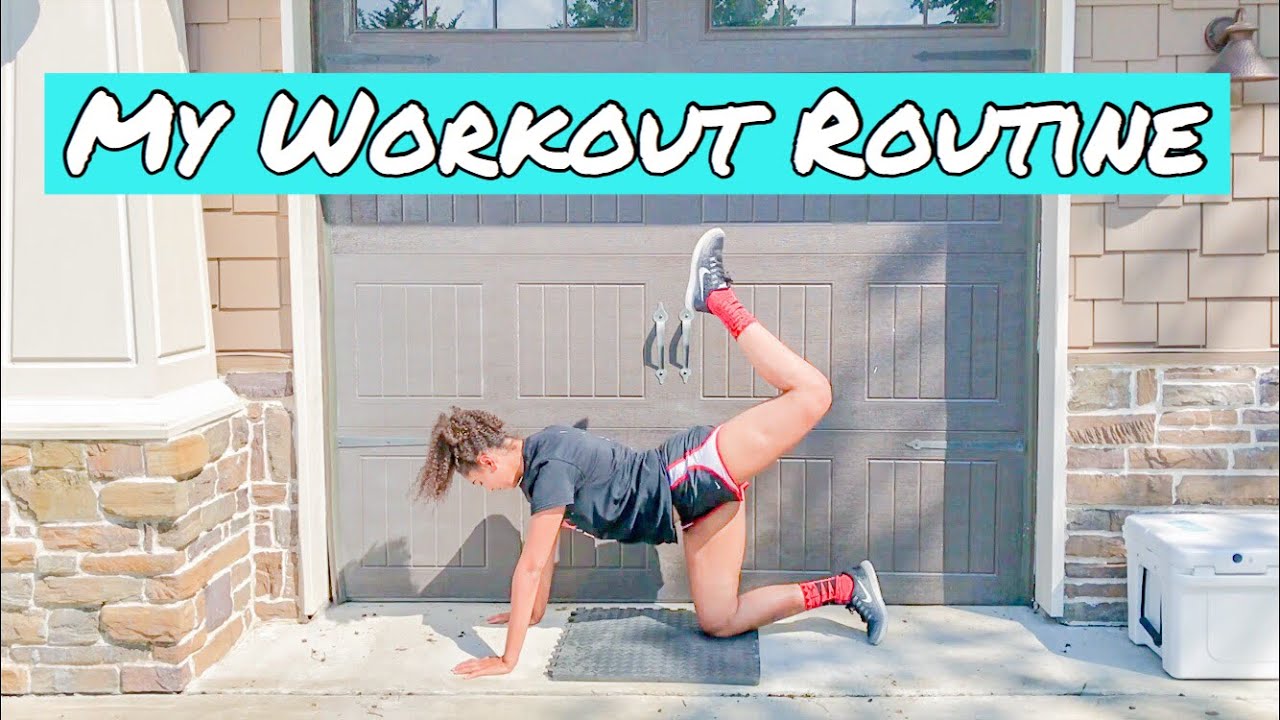 My Workout Routine Youtube