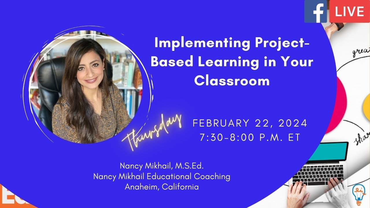 Implementing Project Based Learning In Your Classroom Youtube