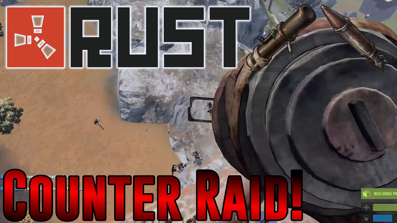 Rust We Re Getting Raided Youtube