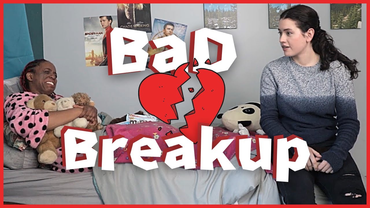 Bad Breakup A Comedy Short Youtube