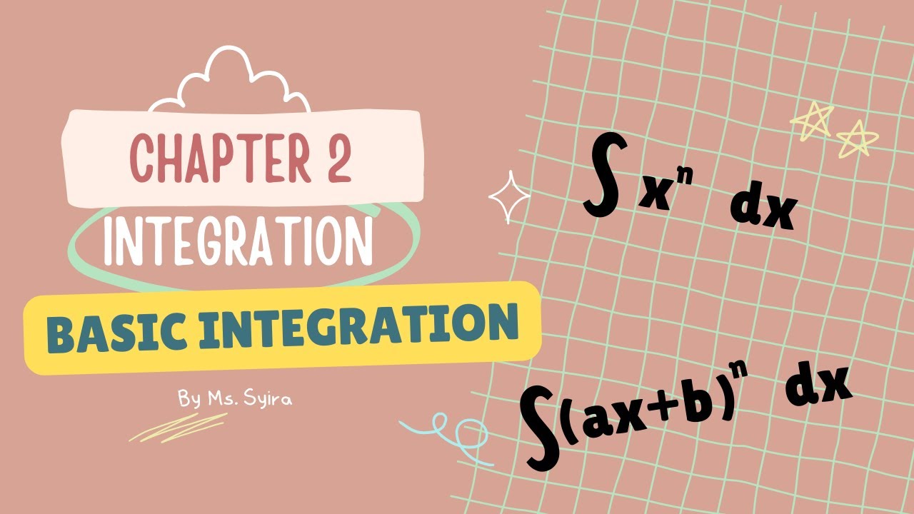Chapter 2 Integration Basic Integration Youtube