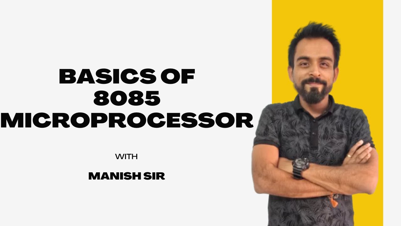 Basics Of Microprocessor Lecture 2 8085 Microprocessor Youtube